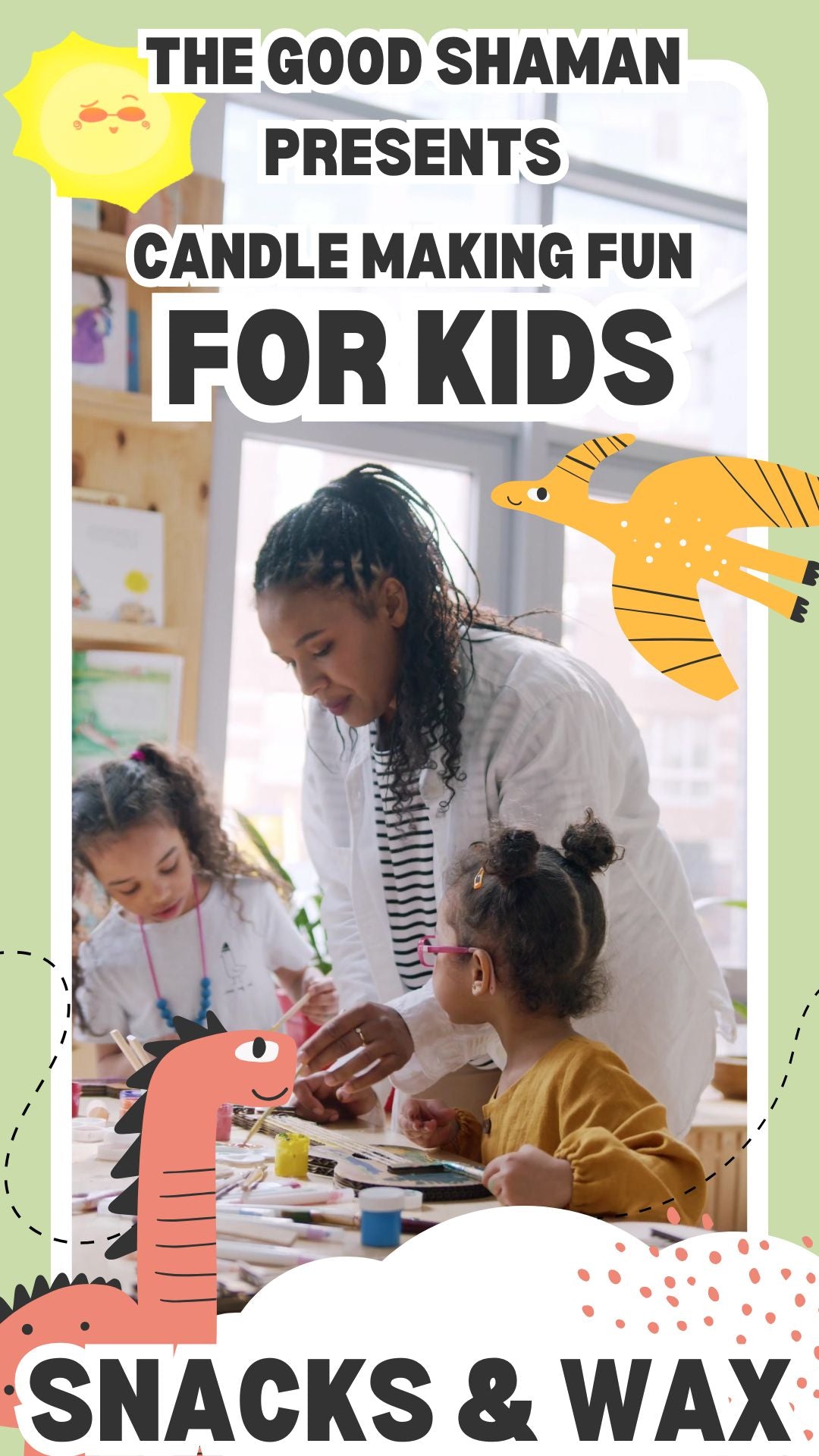 Snacks & Wax: A Candle-Making Experience for Kids! – The Good Shaman
